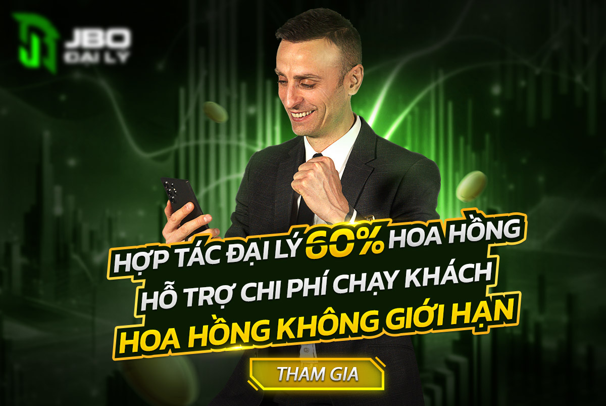 Tham Gia Đại Lý JBO, Cùng Nhau Tạo Nên Kỳ Tích